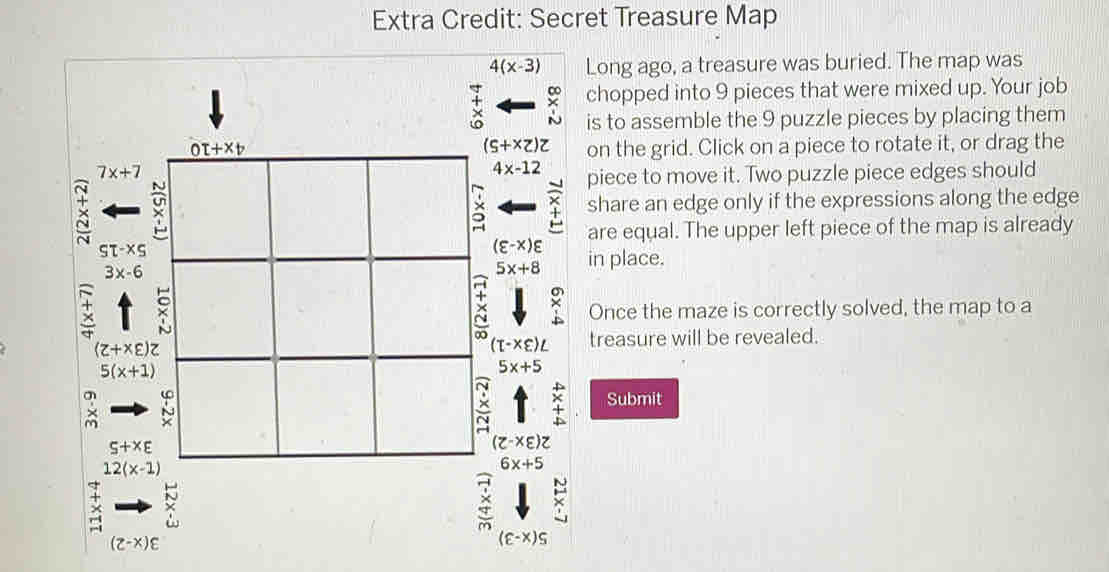 Extra Credit: Secret Treasure Map 4(x-3) Long ago, a treasure was ...