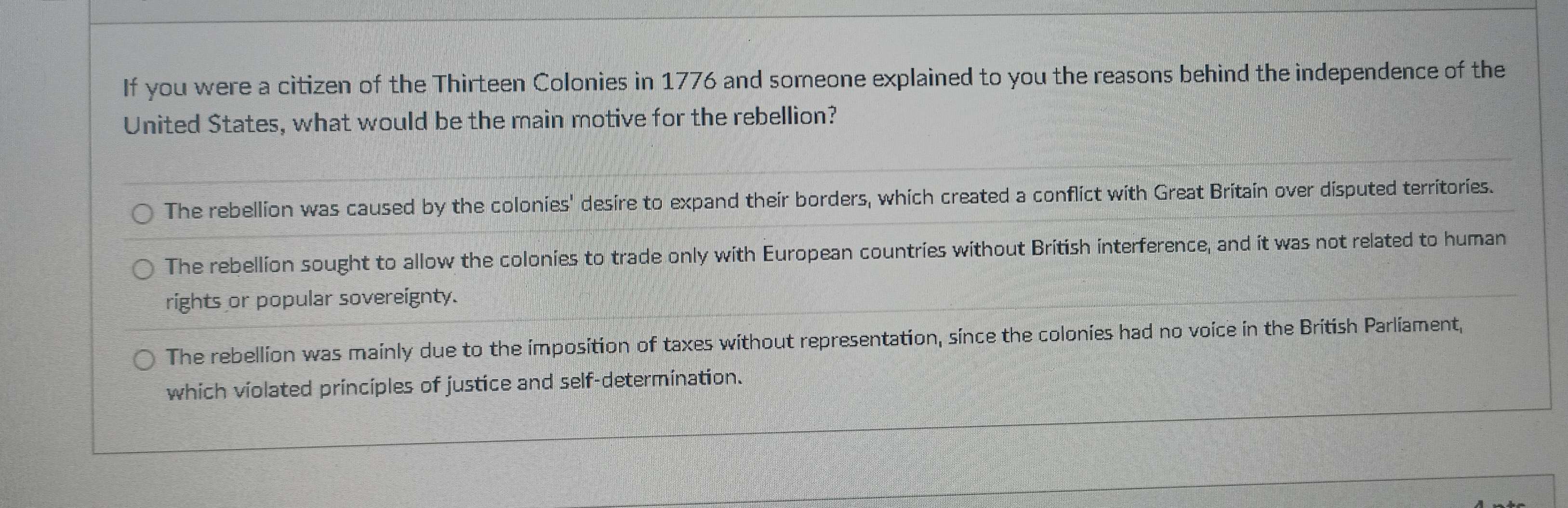 Resuelto:If you were a citizen of the Thirteen Colonies in 1776 and ...