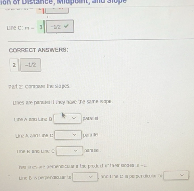 Solved: tion of Distance, Midpoint, and Slope 1 Line C: m=3|-1/2 ...