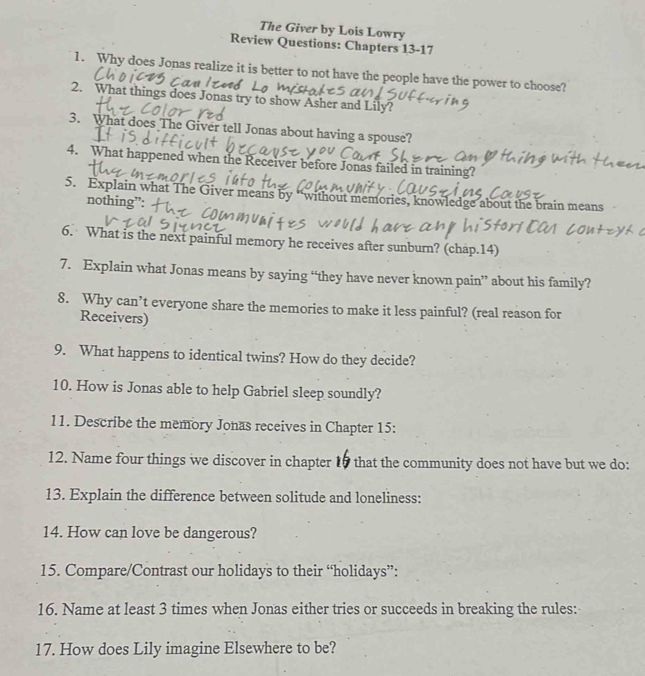 Solved: The Giver by Lois Lowry Review Questions: Chapters 13-17 1. Why ...