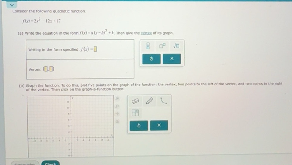 Solved: Consider the following quadratic function f(x)=2x^2-12x+17 (a ...