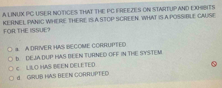 Solved: A LINUX PC USER NOTICES THAT THE PC FREEZES ON STARTUPAND ...