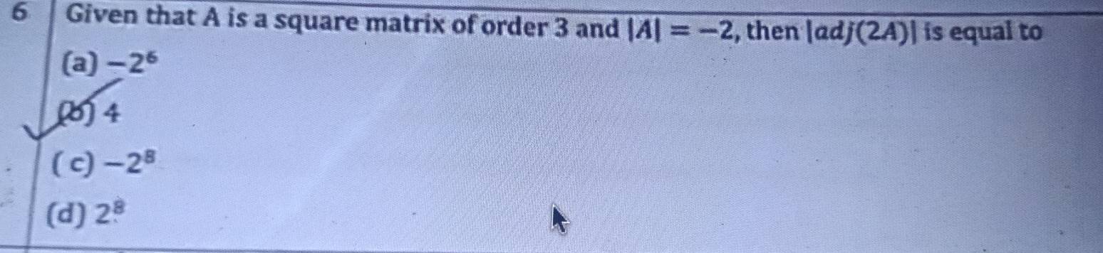 Solved: Given that A is a square matrix of order 3 and |A|=-2 , then ...
