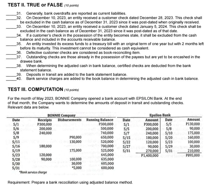 Solved: TEST II. TRUE or FALSE (10 points) _31. Generally, bank ...
