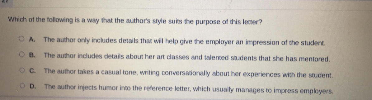 Solved: Which of the following is a way that the author's style suits ...