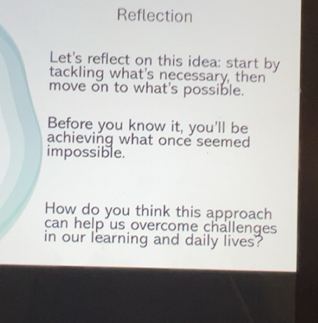Solved: Reflection Let's reflect on this idea: start by tackling what’s ...