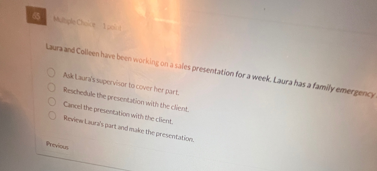 Solved: Laura and Colleen have been working on a sales presentation for ...