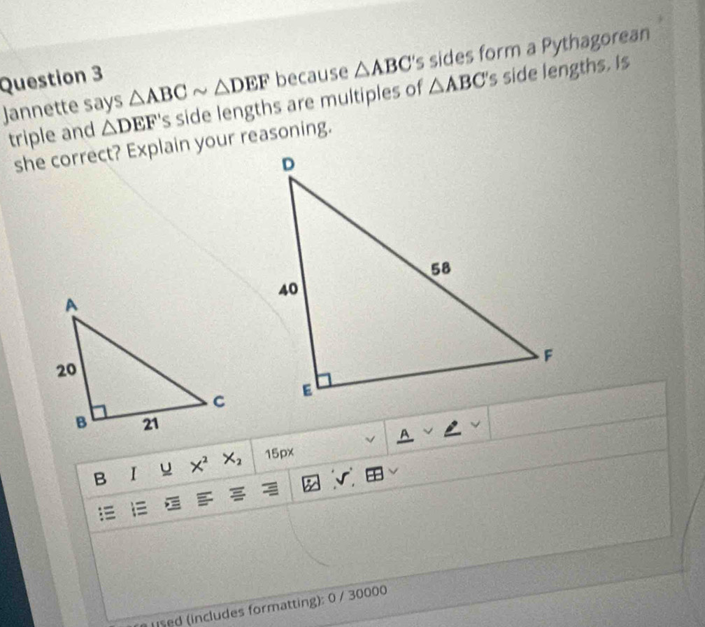Solved: because ABC' 's sides form a Pythagorean Jannette says ABCsim ...