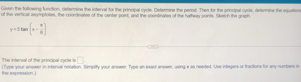 Solved: Given the following function, determine the interval for the ...
