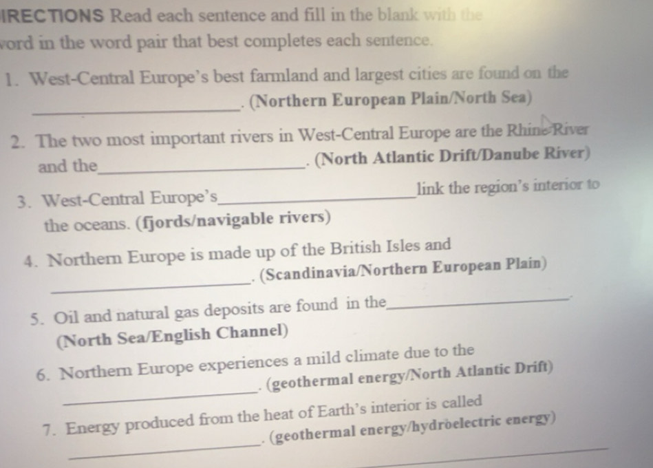 Solved: IRECTIONS Read each sentence and fill in the blank with the ...