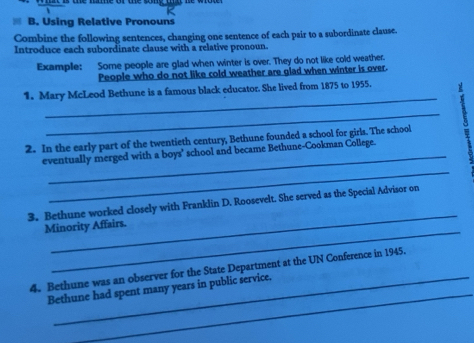 Solved: Using Relative Pronouns Combine the following sentences ...