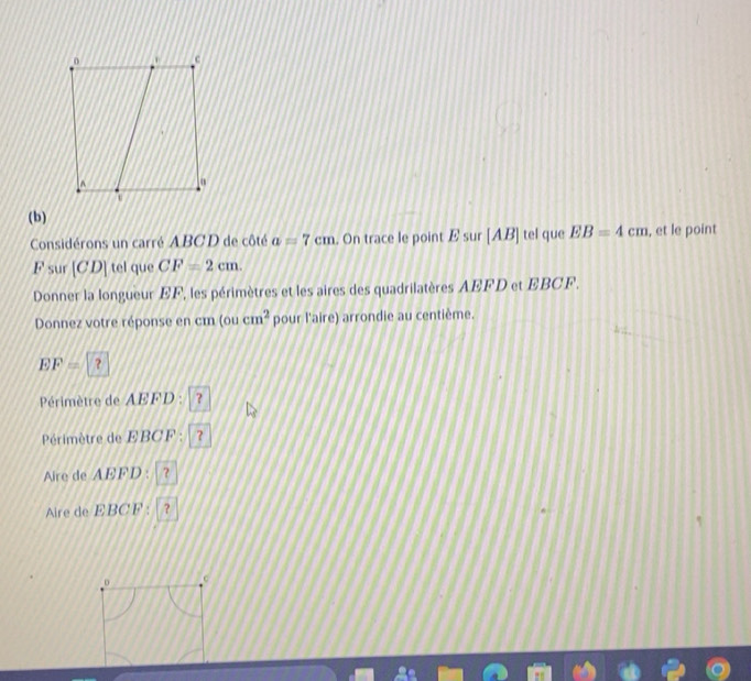 Résolu :Considérons un carré ABCD de côté a=7cm. On trace le point E ...
