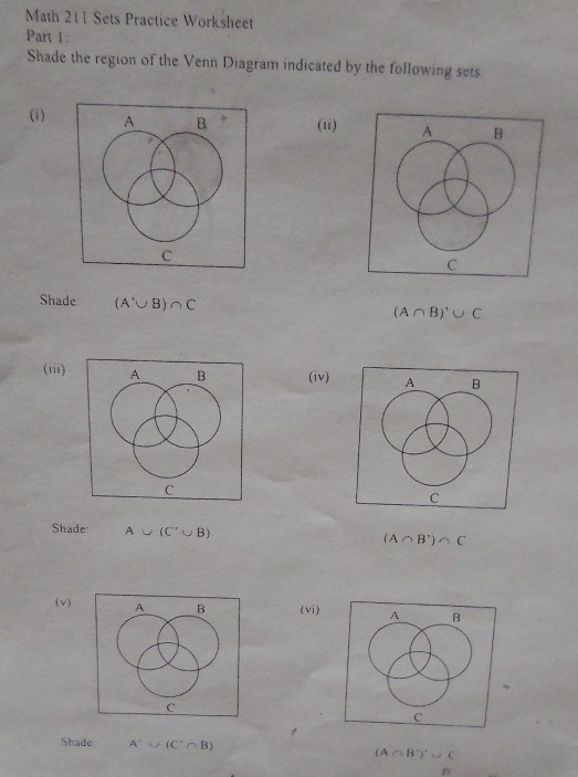 Solved: Math 211 Sets Practice Worksheet Part 1: Shade the region of ...