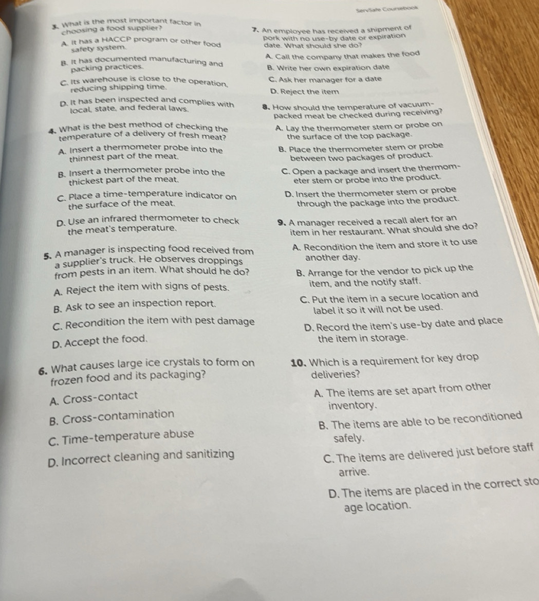 Solved: ServSafe Coursebook . What is the most important factor in ...