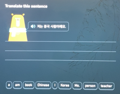 Solved: Translate this sentence 40| 。 a am book Chinese 1 Korea Ms ...