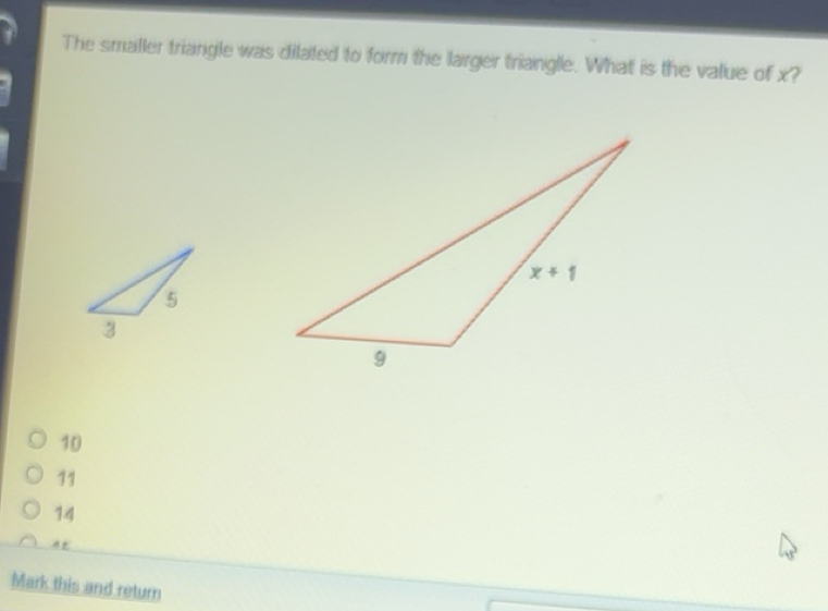 Solved: The smaller triangle was dilated to form the larger triangle ...