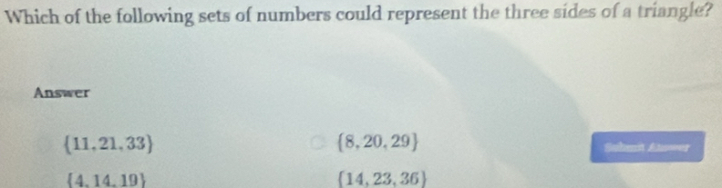 Solved: Which of the following sets of numbers could represent the ...