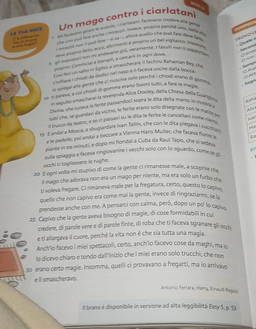 Risolto:lá tua VoCE Un mago contro i ciarlatani COmPREN C è diferenzo ...
