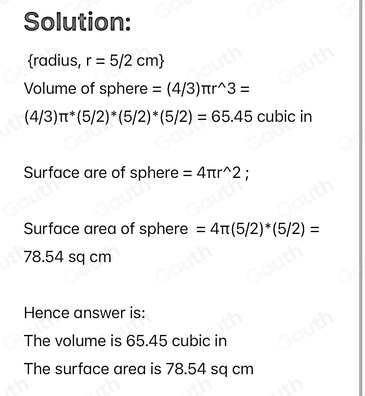 Solved: Determine the volume and the surface area of the three ...