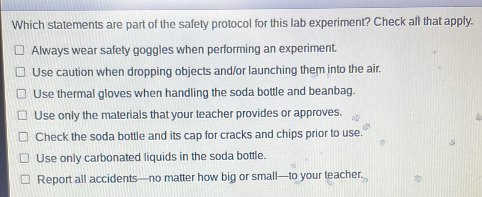 Solved: Which statements are part of the safety protocol for this lab ...
