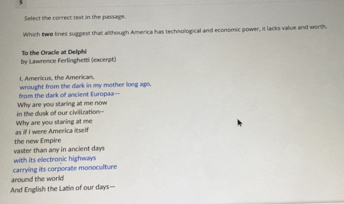 Solved: Select the correct text in the passage. Which two lines suggest ...