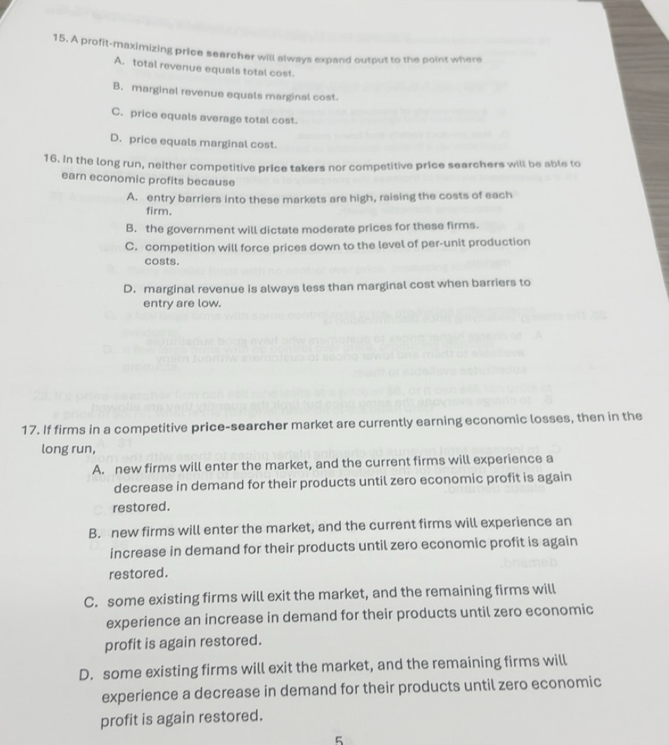 Solved: A profit-maximizing price searcher will always expand output to ...