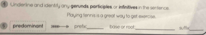 Solved: Underline and identify any gerunds, participles, or infinitives ...