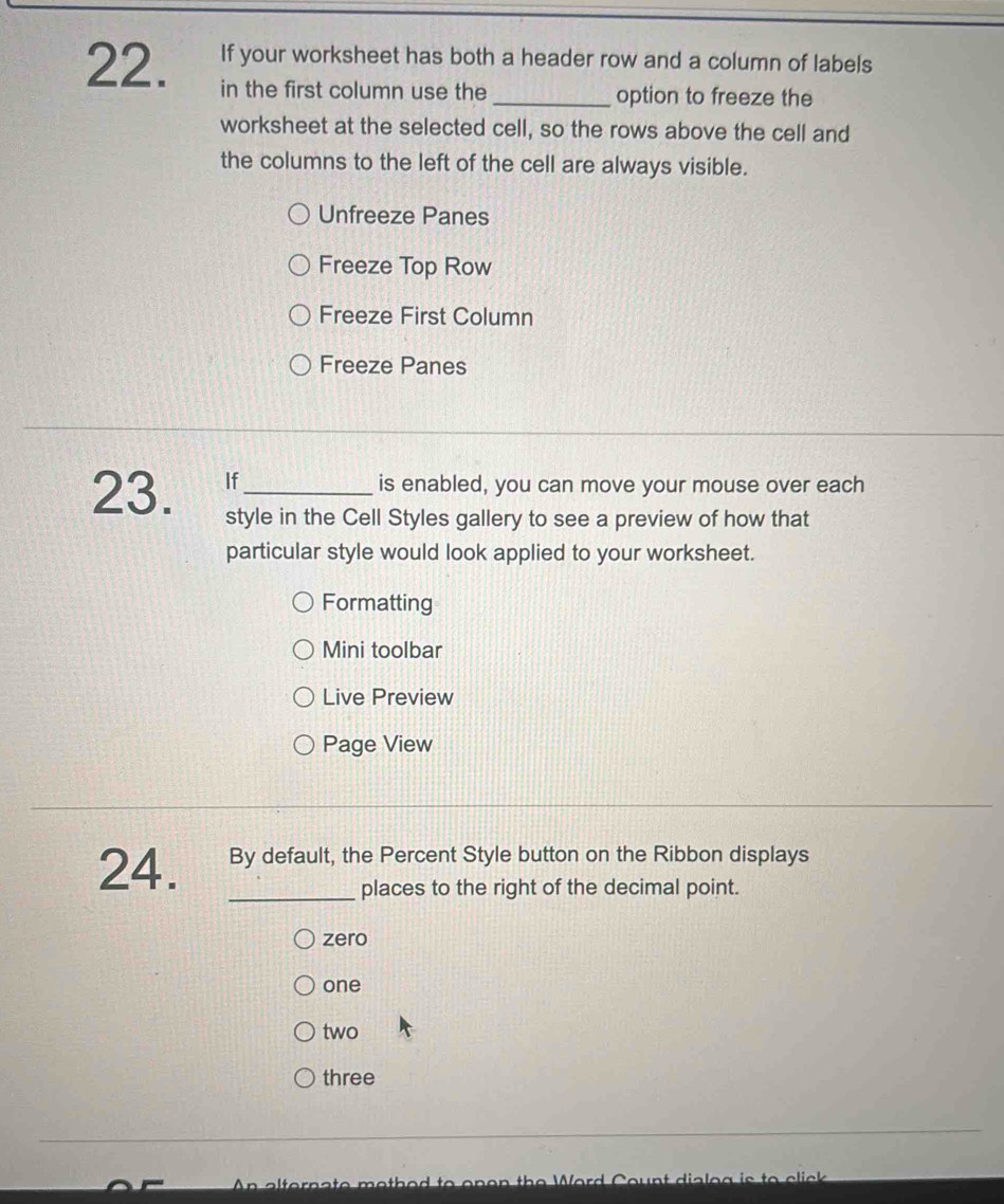 Solved: If your worksheet has both a header row and a column of labels ...