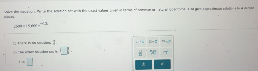 Solved: Solve the equation. Write the solution set with the exact ...