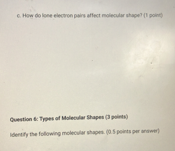 Solved: How do lone electron pairs affect molecular shape? (1 point ...