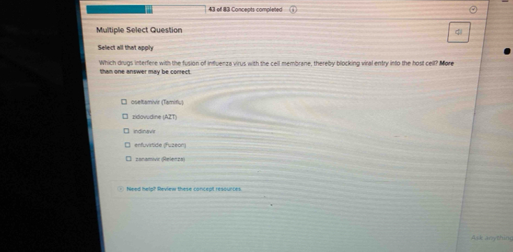 Solved: of 83 Concepts completed Multiple Select Question Select all that apply Which drugs ...