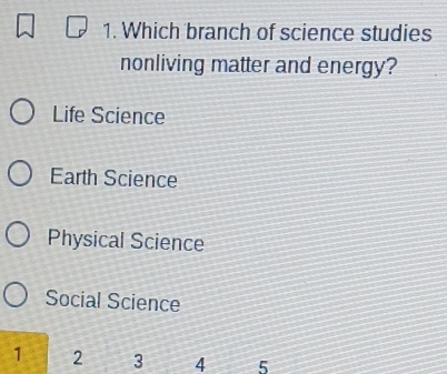 Solved: Which branch of science studies nonliving matter and energy ...