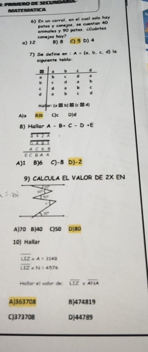 Resuelto:1: primero de secundarí NAT NAHA 6) En un corral. en el cual ...