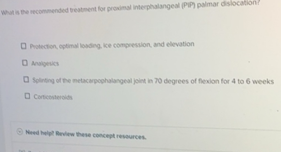 Solved: What is the recommended treatment for proximal interphalangeal ...