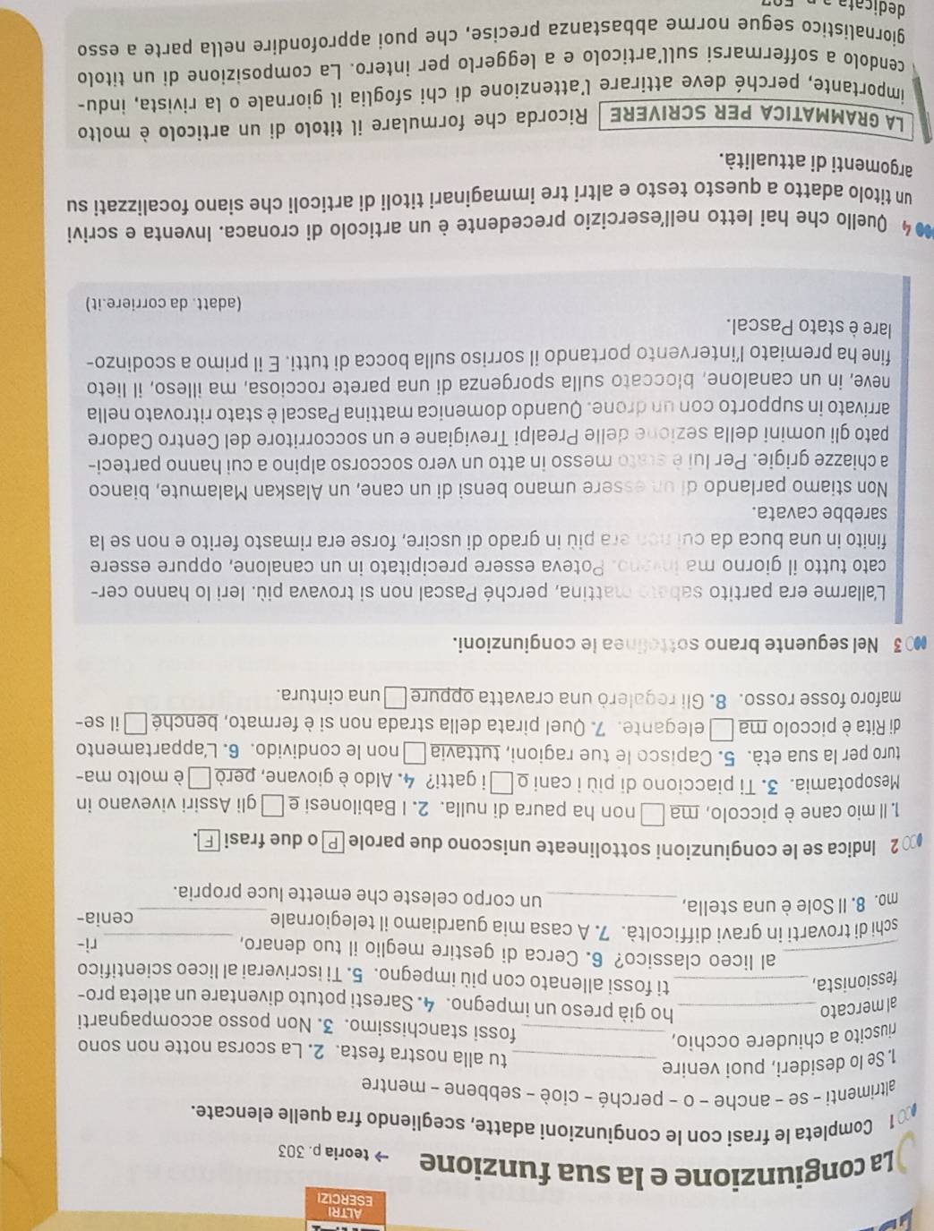 Risolto:ALTRI ESERCIZI La congiunzione e la sua funzione teoria p. 303 ...