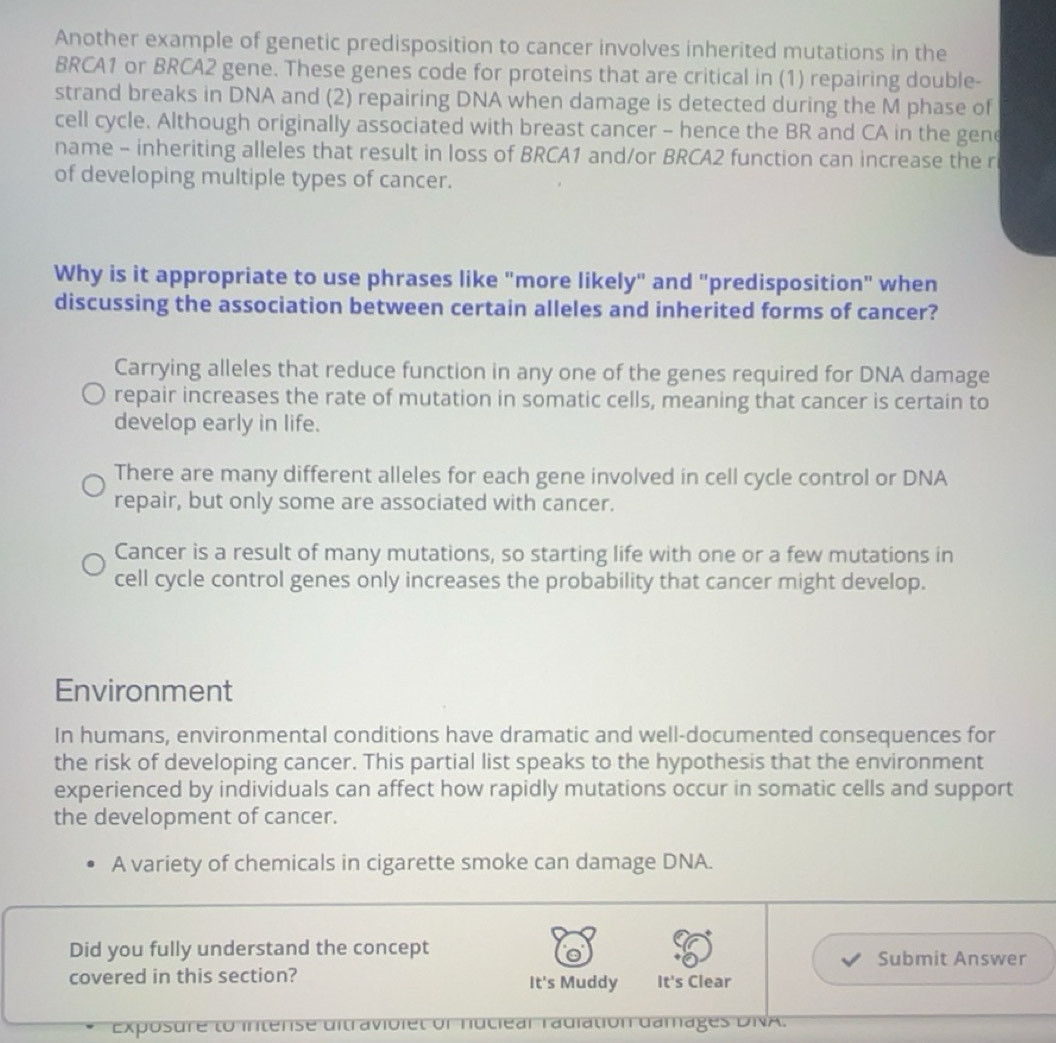 Solved: Another example of genetic predisposition to cancer involves ...