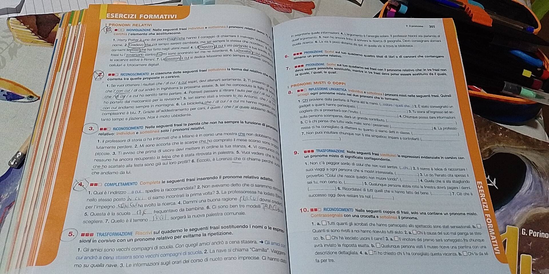 Risolto:ESERCIZI FORMATIVI Pronomi Relativi 7 U pronome 305 in ...