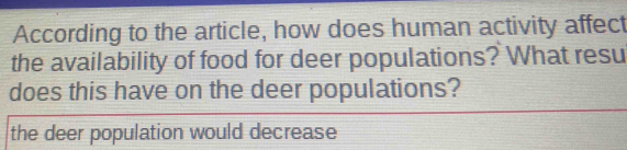 According to the article, how does human activity affect the ...