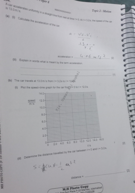 Solved: 1 üper 4 is 13.0m/s. Topic 2: Motion A car accelerates ...