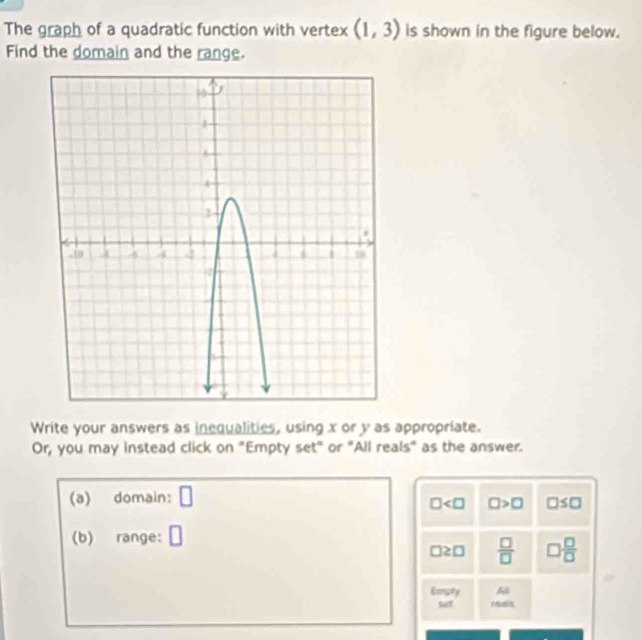 Solved: The graph of a quadratic function with vertex (1,3) is shown in ...