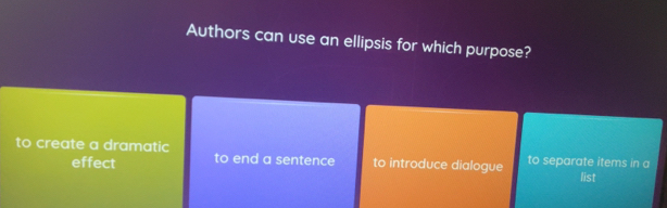 Solved: Authors can use an ellipsis for which purpose? to create a ...