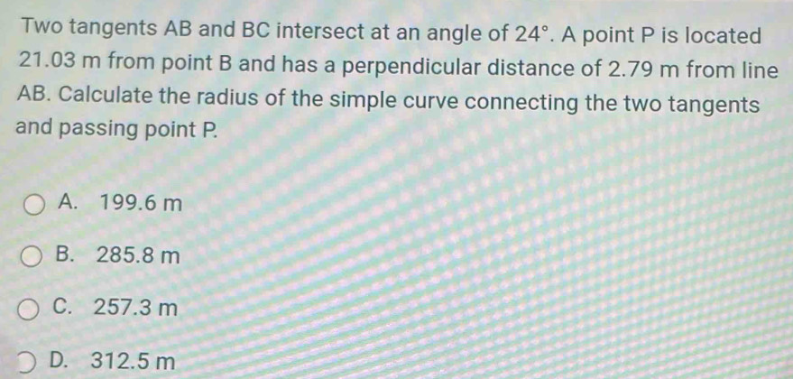 Solved: Two tangents AB and BC intersect at an angle of 24°. A point P is located 21.03 m from ...