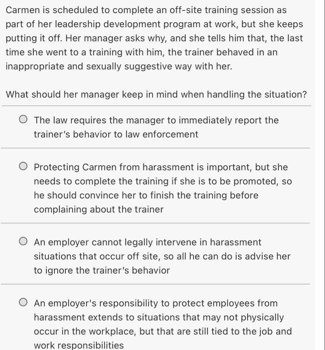 Solved: Carmen is scheduled to complete an off-site training session as ...