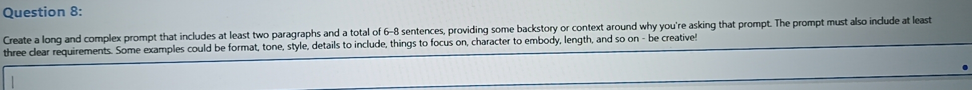 Solved: Create a long and complex prompt that includes at least two ...