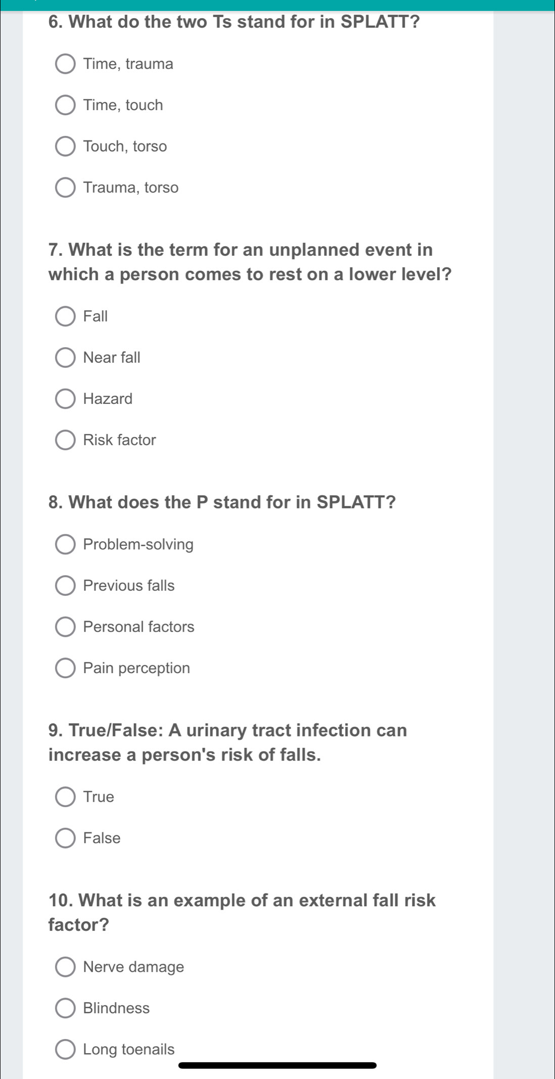 Solved: What do the two Ts stand for in SPLATT? Time, trauma Time ...