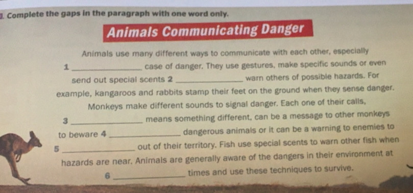Gelöst:Complete the gaps in the paragraph with one word only. Animals ...