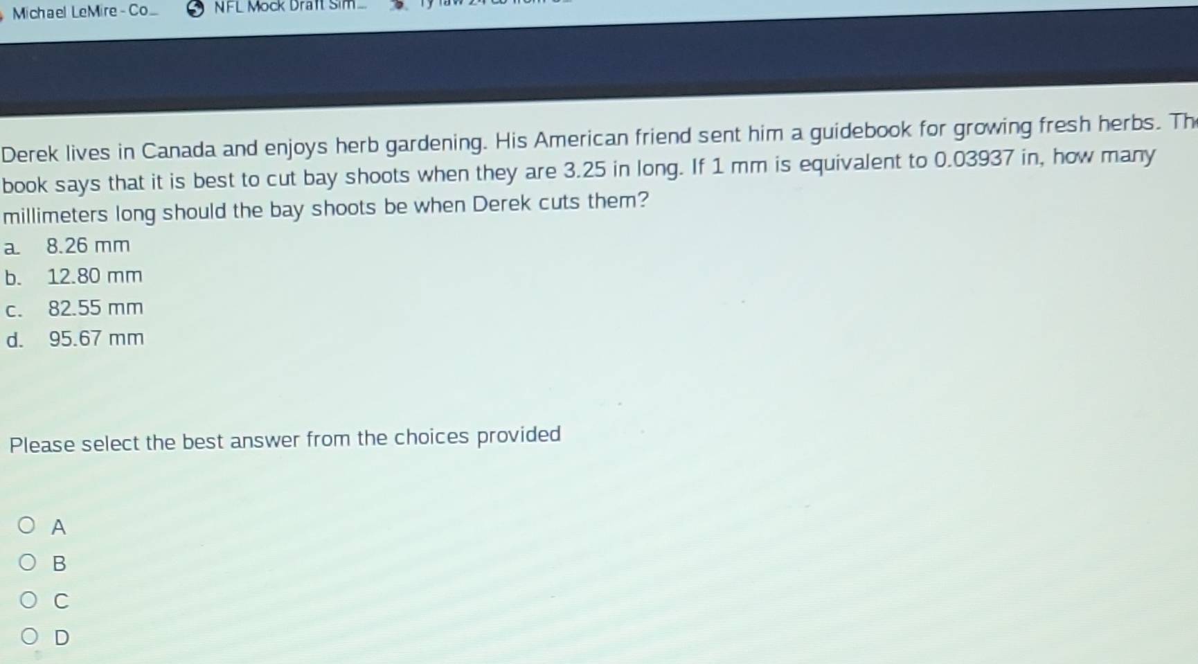 Solved: Michael LeMire - Co_ NFL Mock Draft Sim... Derek lives in ...