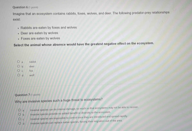Solved: Imagine that an ecosystem contains rabbits, foxes, wolves, and ...