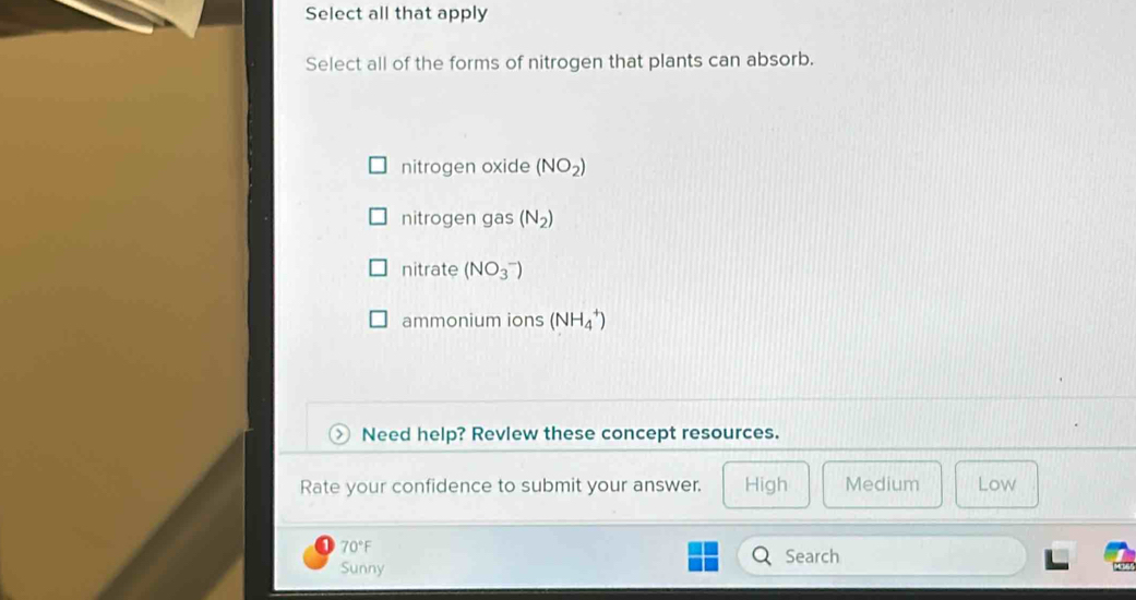 Solved: Select all that apply Select all of the forms of nitrogen that ...