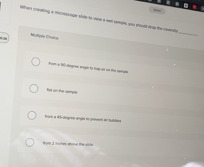 Solved: + 18 Saved When creating a microscope slide to view a wet ...